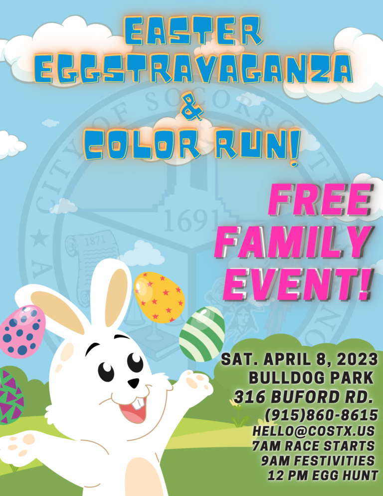 Color Run & Easter Eggstravaganza 2023 – City of Socorro Texas